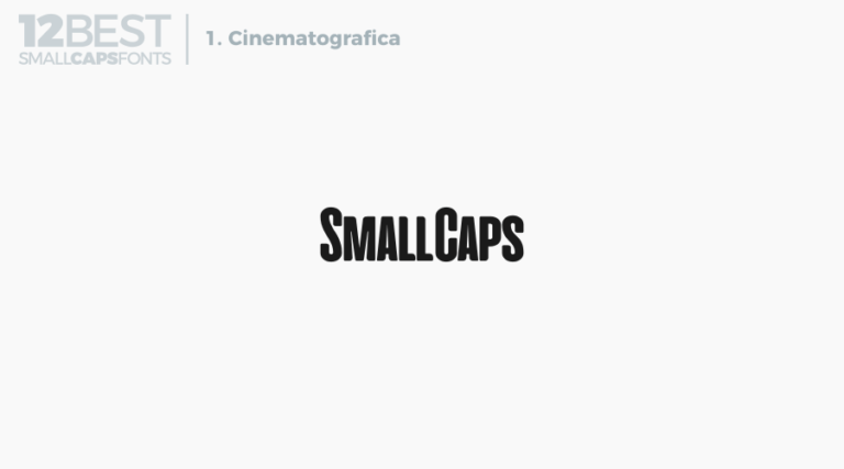 My 12 Best Small Caps Fonts | Free Downloads – Logos By Nick