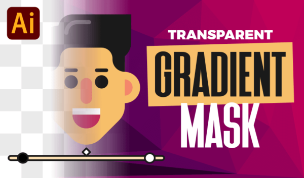 How To Create A Transparent Gradient Mask with Illustrator – Logos By Nick